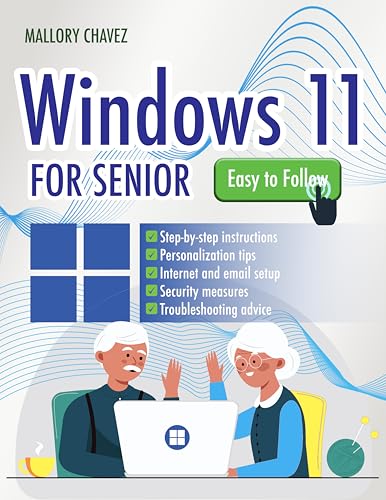 Windows 11 for Seniors: Acquire Skills in a Simple and Clear Way, Step ...