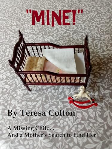"Mine!" by Teresa Colton | Goodreads