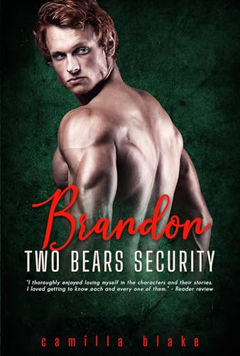 Brandon (Two Bears Security Book 3) by Camilla Blake | Goodreads