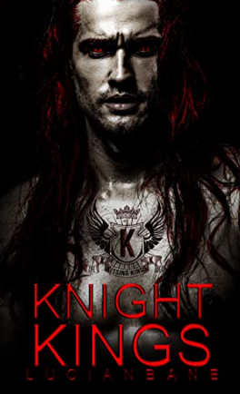 Kissing Kings: Knight Kiss (Kissing Kings, #2) by Lucian Bane | Goodreads
