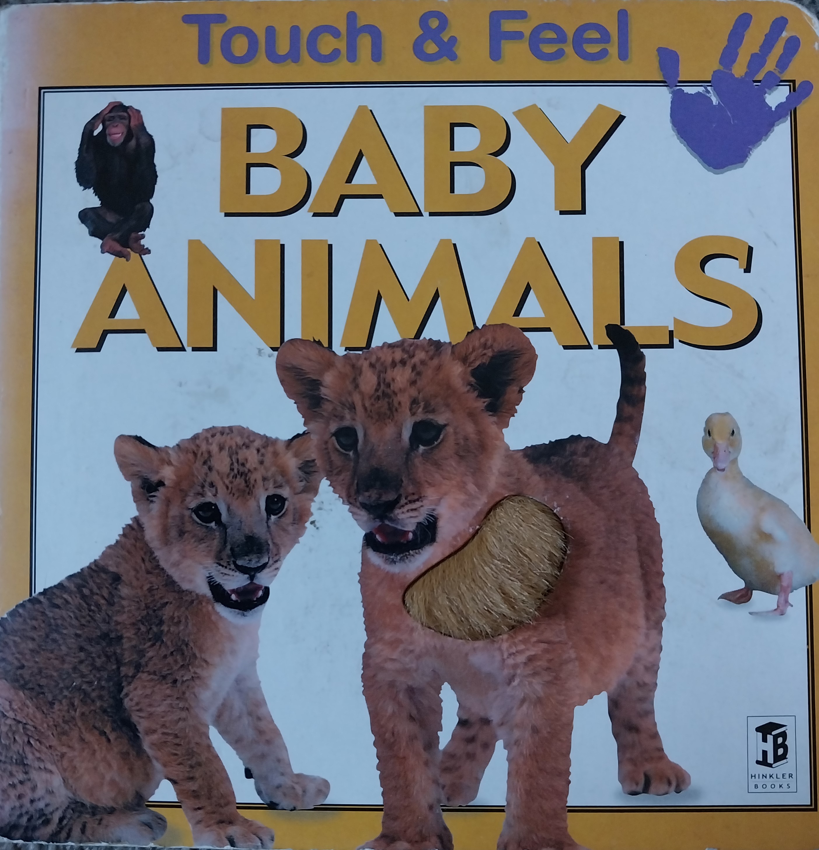 Touch and Feel: Baby Animals by Hinkler Books | Goodreads