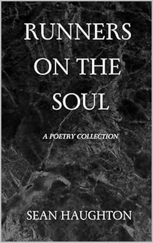 Runners On The Soul by Sean Haughton | Goodreads
