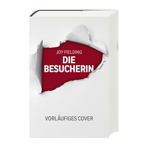Die Besucherin by Joy Fielding | Goodreads