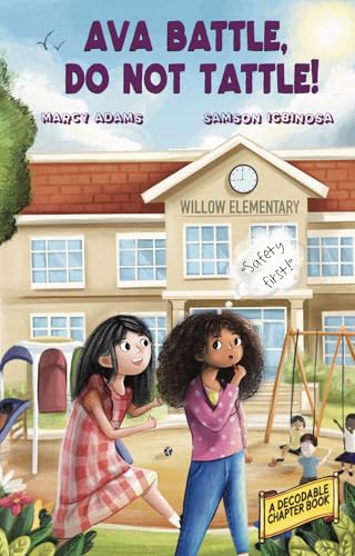 Ava Battle, Do not Tattle: An Easy Chapter Book for Kids in Grades 2, 3 ...