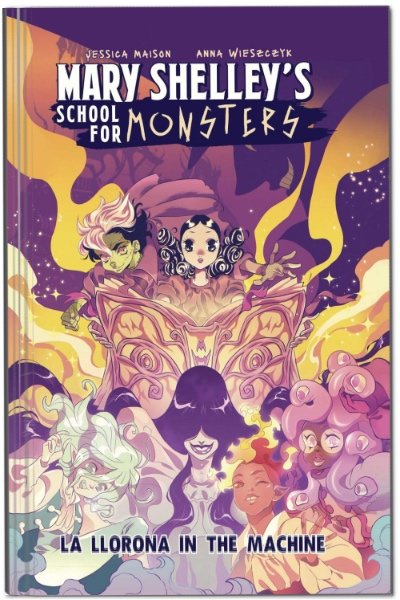 Mary Shelley's School for Monsters: La Llorona in the Machine. Vol.1 by ...