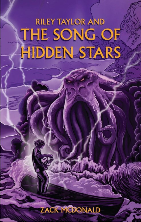 The Song of Hidden Stars (Riley Taylor, #1) by Zack McDonald | Goodreads
