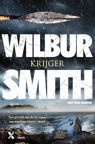 Krijger (Courtney Book 22) (Dutch Edition) by Wilbur Smith | Goodreads