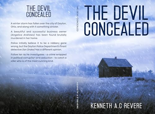 The Devil Concealed: Book 1 by Kenneth A.C Revere | Goodreads