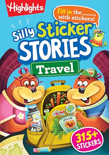 Silly Sticker Stories: Travel by Highlights | Goodreads
