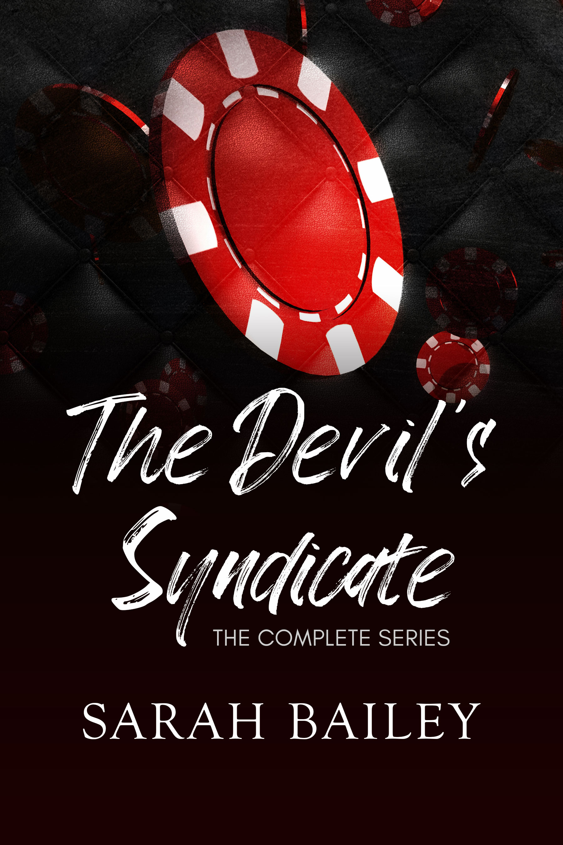 The Devil's Syndicate (The Devil's Syndicate #1-5) by Sarah Bailey ...