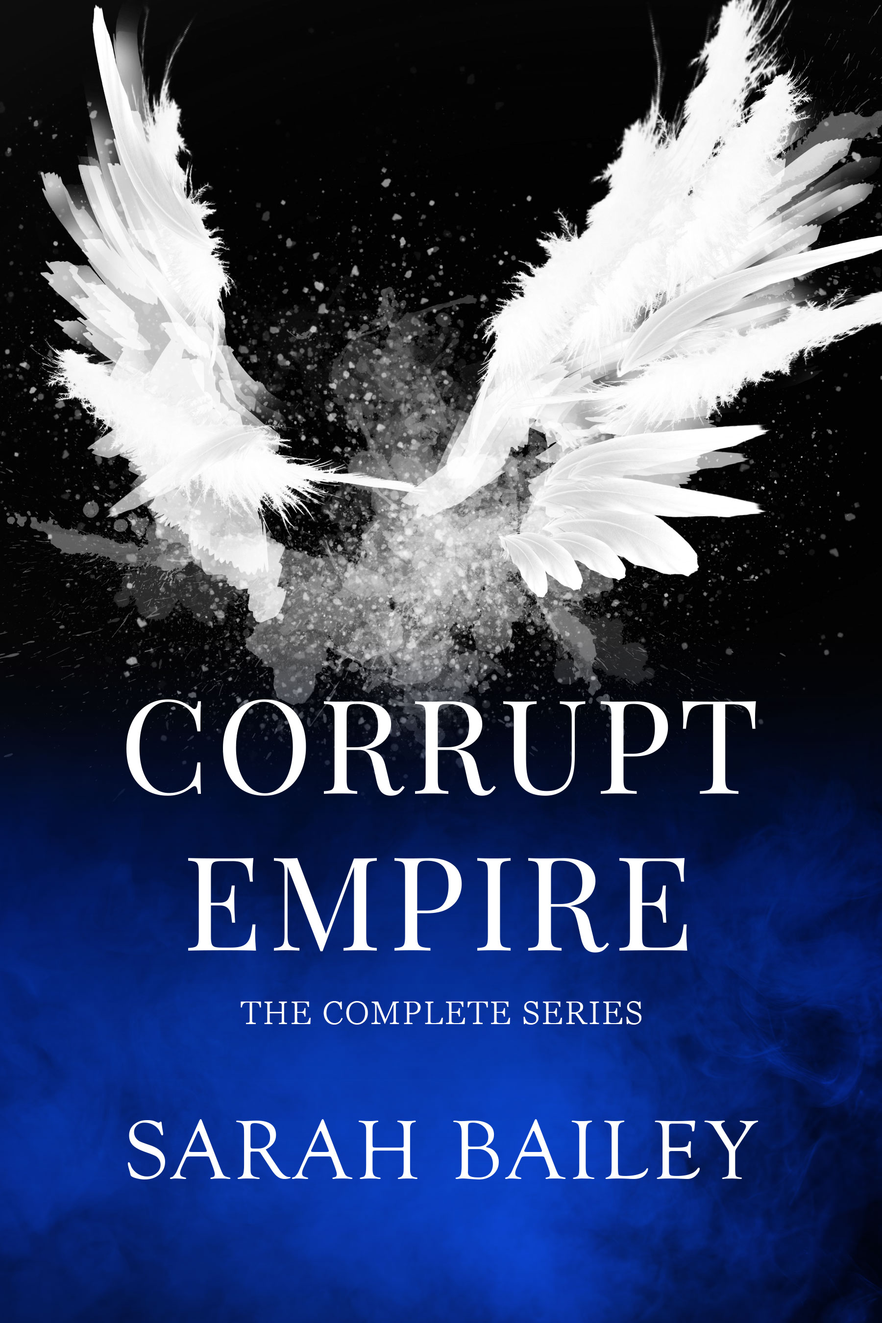 Corrupt Empire Series by Sarah Bailey | Goodreads