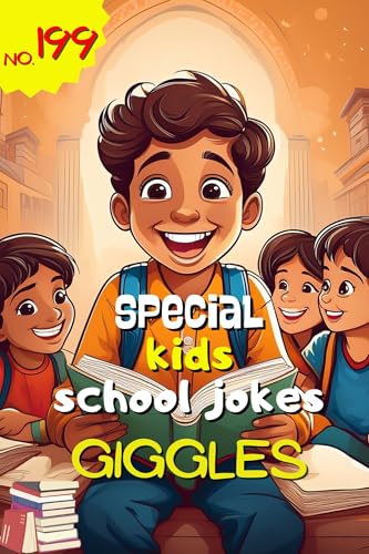 Special Kids School Jokes with School Giggles Book: Funny School Jokes ...