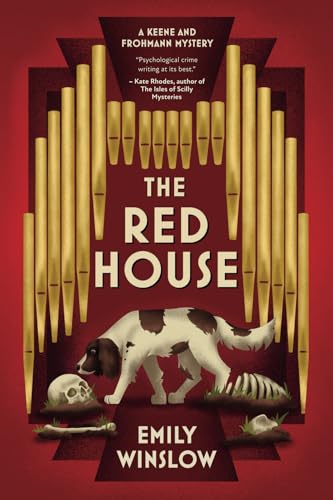 The Red House (The Keene & Frohmann Mysteries) by Emily Winslow | Goodreads