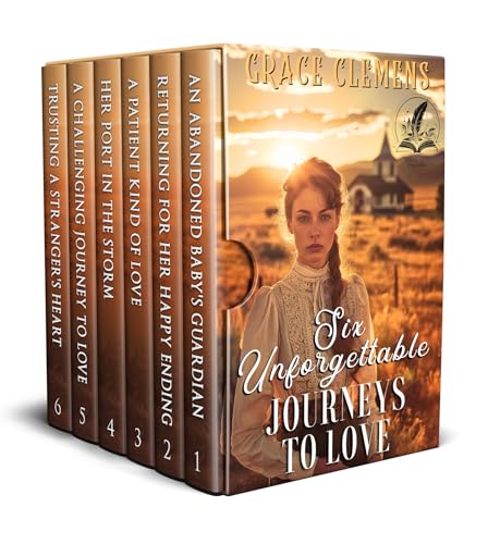 Six Unforgettable Journeys to Love: An Inspirational Romance Collection ...