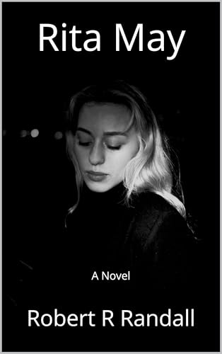 Rita May by Robert R Randall | Goodreads