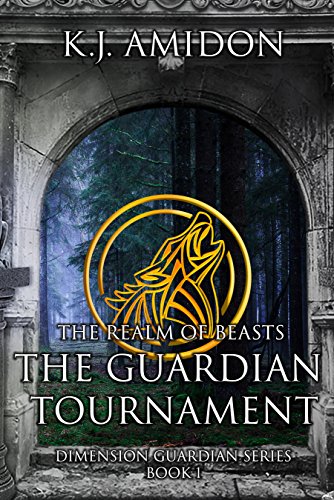 Dimension Guardian: The Realm of Beasts - The Guardian Tournament by K ...