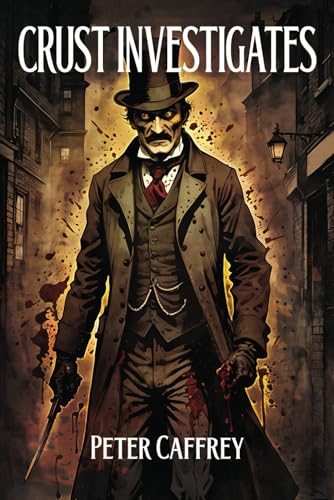 Crust Investigates by Peter Caffrey | Goodreads