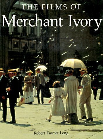The Films of Merchant Ivory by robert-emmet-long | Goodreads