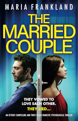 The Married Couple: An utterly compelling and twist-filled domestic ...