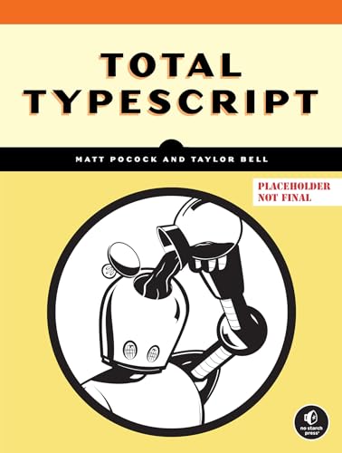 Total Typescript by Matt Pocock | Goodreads