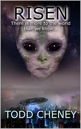 Risen by Todd Cheney | Goodreads