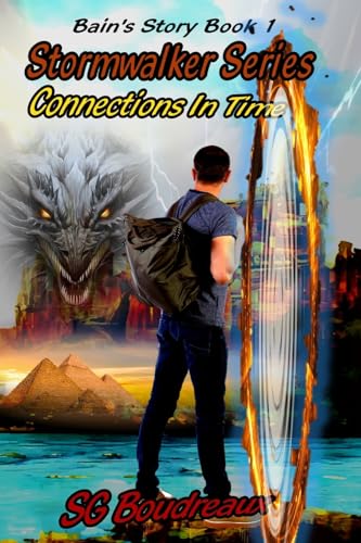 Stormwalker Series: Connections in Time by S.G. Boudreaux | Goodreads