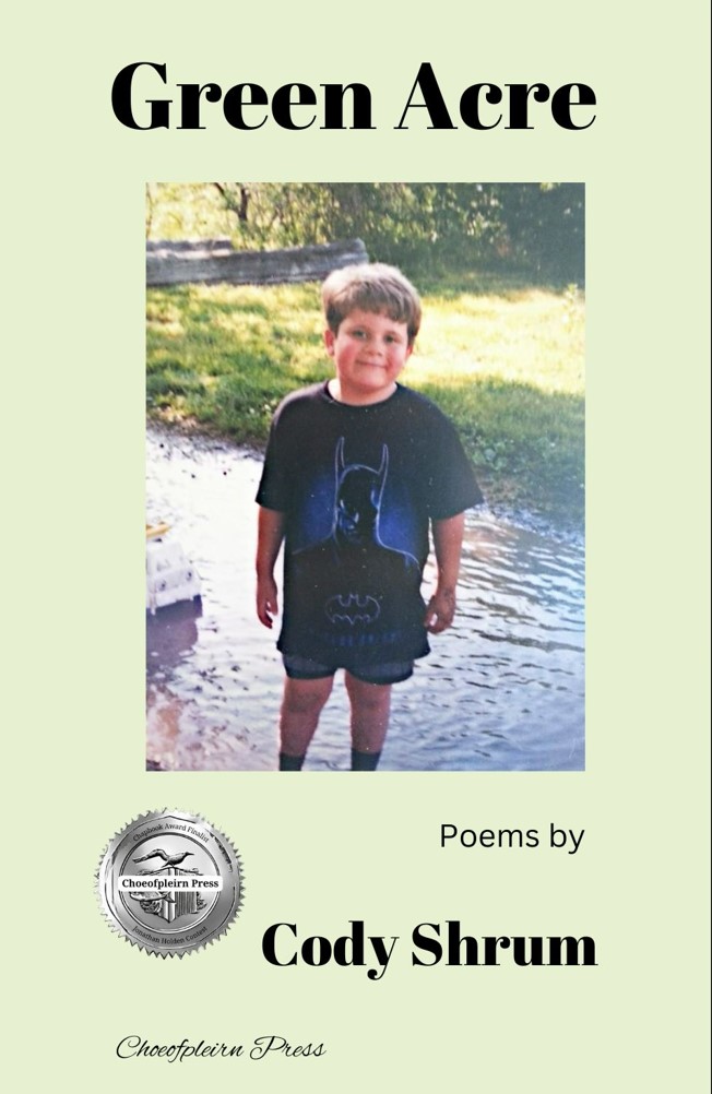 Green Acre by Cody Shrum | Goodreads