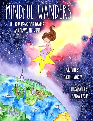 Mindful Wanders: Let Your Magic Mind Wander and Travel the World by ...