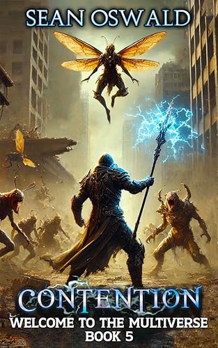 Contention: A Litrpg Apocalypse by Sean Oswald | Goodreads