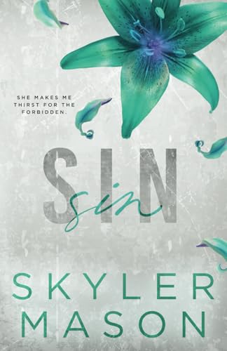 Sin: Special Edition Paperback by Skyler Mason | Goodreads
