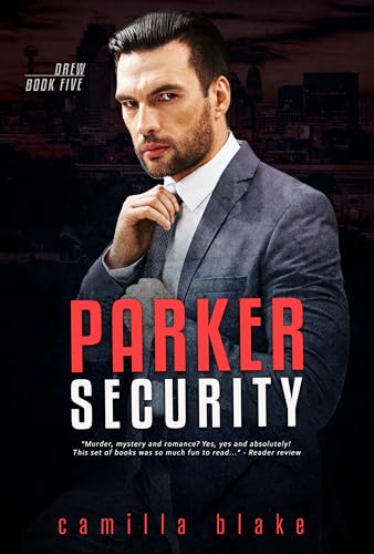 Drew (Parker Security Book 5) by Camilla Blake | Goodreads