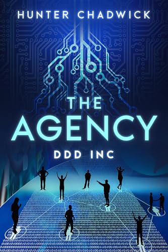 The Agency: DDD Inc. by Hunter Chadwick | Goodreads