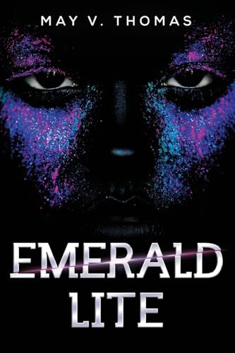 Emerald Lite by May V. Thomas | Goodreads