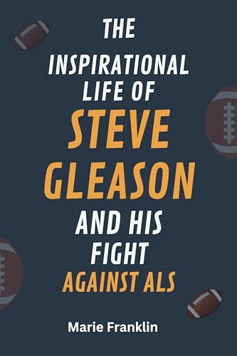 The Inspirational Life of Steve Gleason and His Fight Against ALS by ...