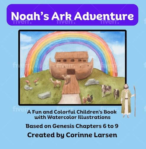 Noah's Ark Adventure : A Fun and Colorful Children's Book with ...