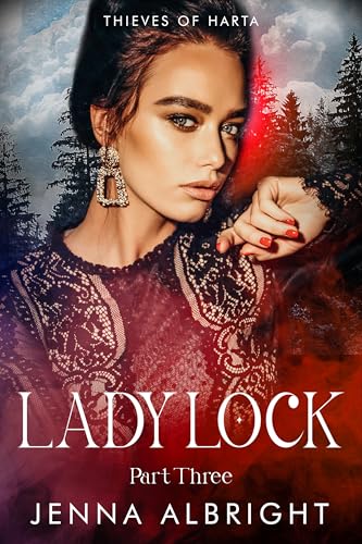 Lady Lock: A Harem Fantasy (Part Three) by Jenna Albright | Goodreads