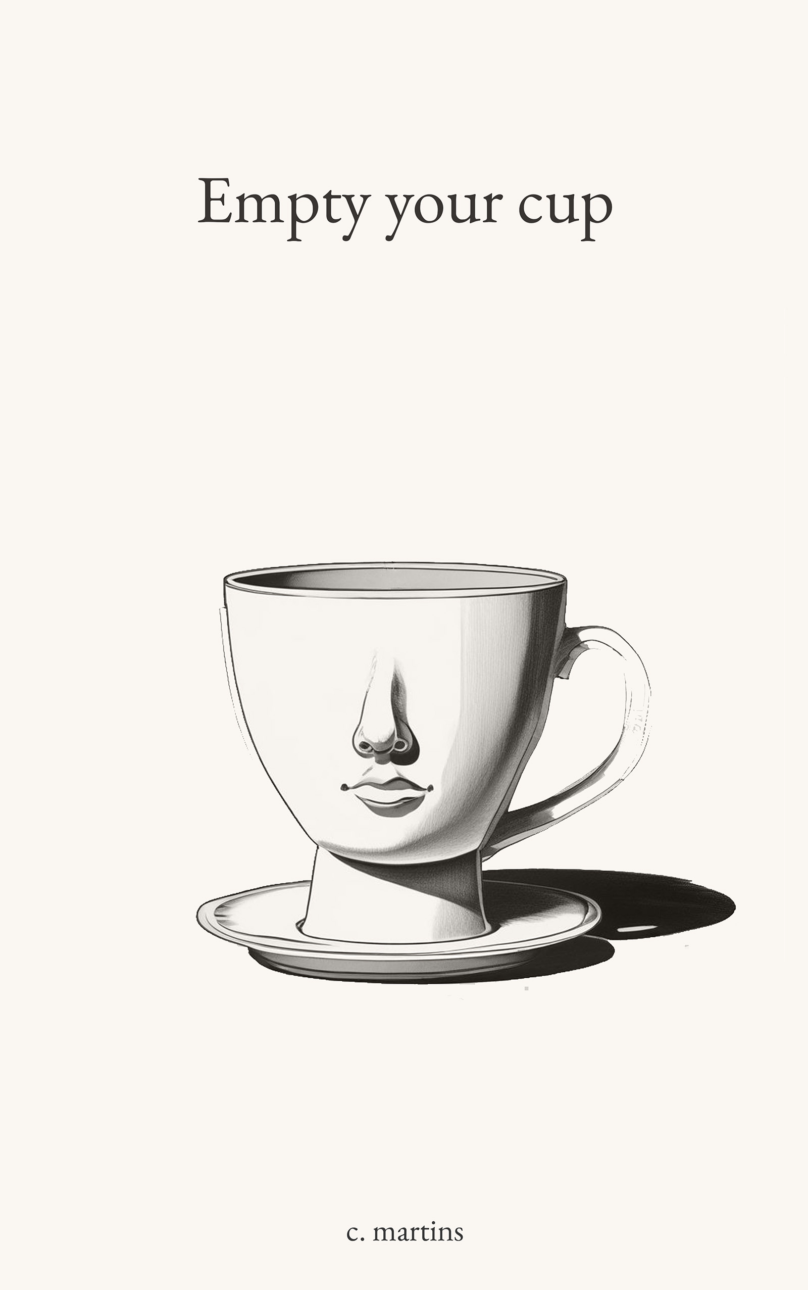 Empty Your Cup by C. Martins | Goodreads