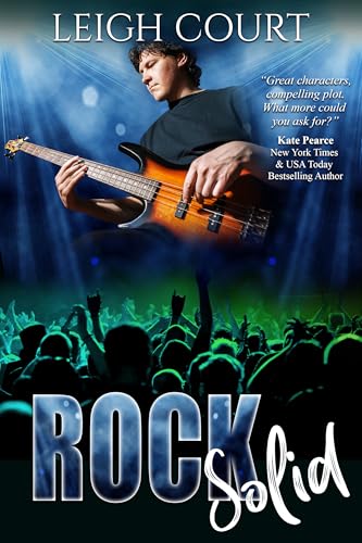 Rock Solid (rock star romance book 3 2) by Leigh Court | Goodreads