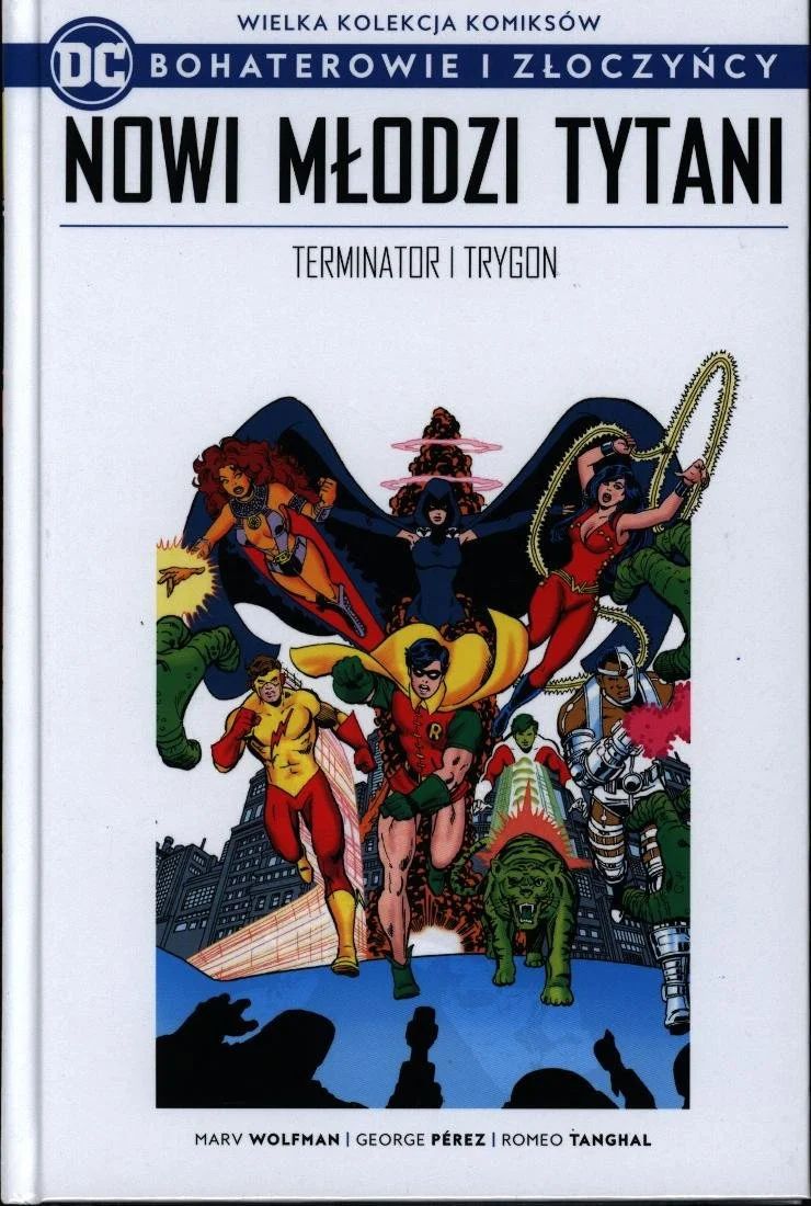 Nowi Młodzi Tytani - Terminator i Trygon by Marv Wolfman | Goodreads