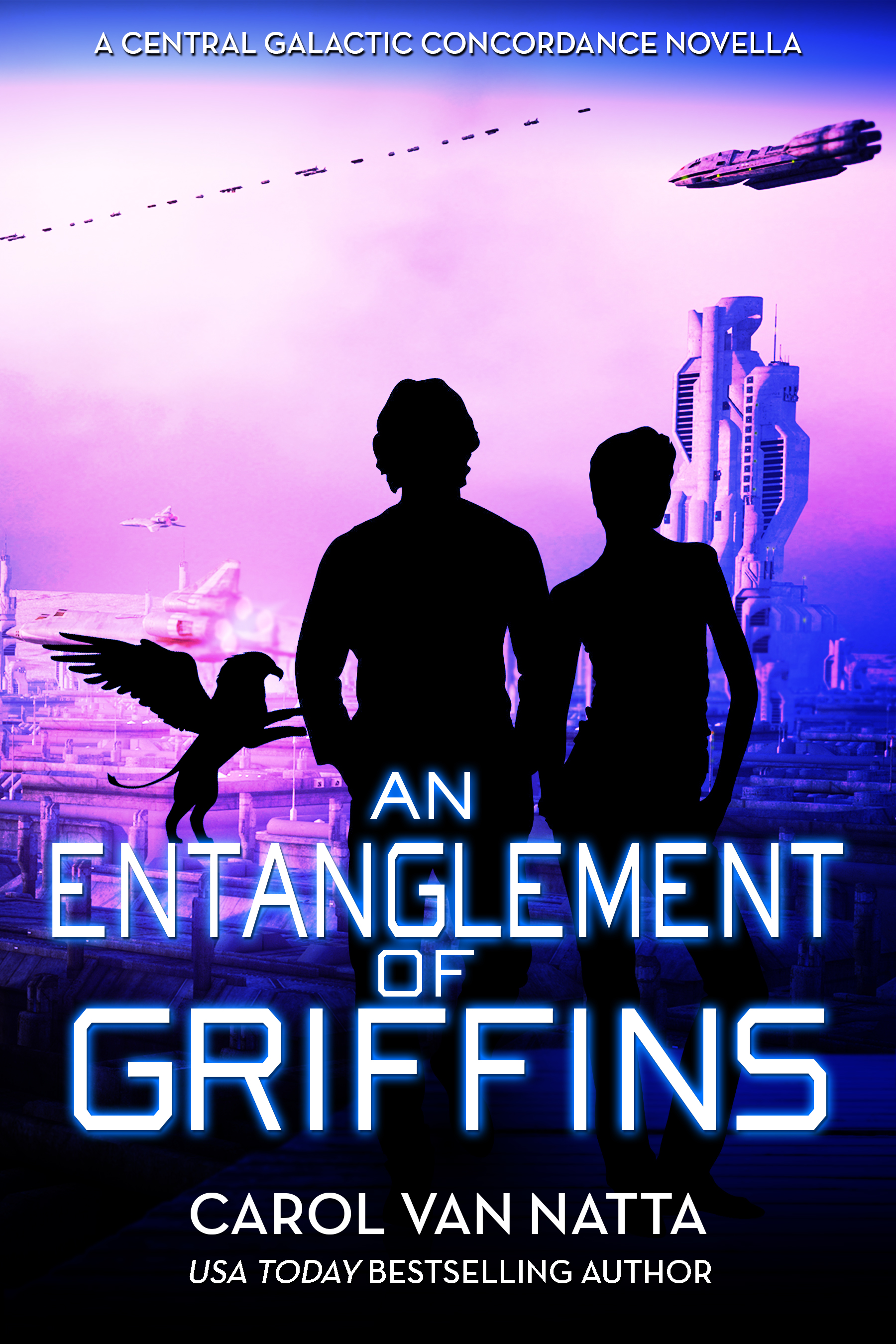 An Entanglement of Griffins by Carol Van Natta | Goodreads