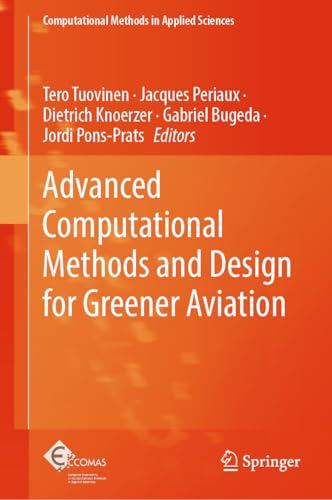 Advanced Computational Methods and Design for Greener Aviation by Tero Tuovinen | Goodreads