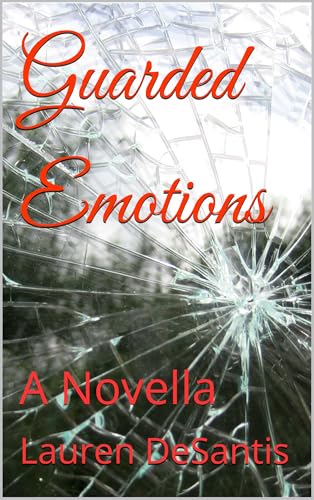 Guarded Emotions: A Novella (Lavinaar Book 1) by Lauren DeSantis ...