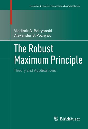 The Robust Maximum Principle: Theory and Applications by Vladimir G ...