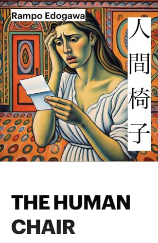 The Human Chair by Edogawa Rampo | Goodreads