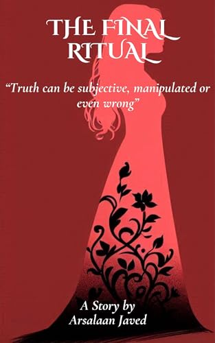 The Final Ritual: Truth can be subjective, manipulated or even wrong by ...