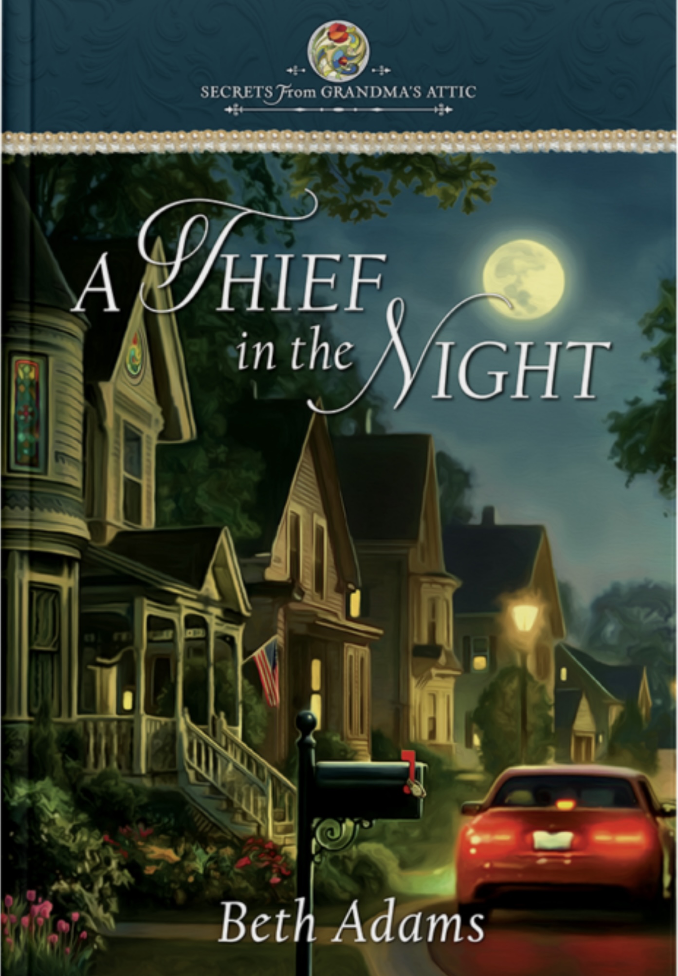 A Thief in the Night (Secrets from Grandma’s Attic #23) by Beth Adams ...