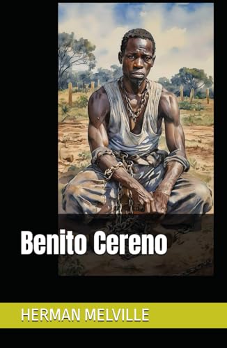 Benito Cereno by Herman Melville | Goodreads