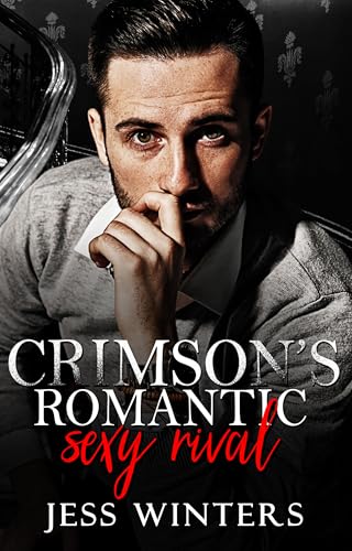 Crimson's Romantic Sexy Rival by Jess Winters | Goodreads