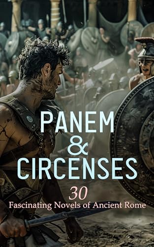 Panem & Circenses - 30 Fascinating Novels of Ancient Rome: The Emperor ...