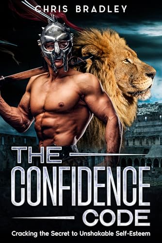 The Confidence Code: Cracking the Secret to Unshakeable Self-Esteem by ...